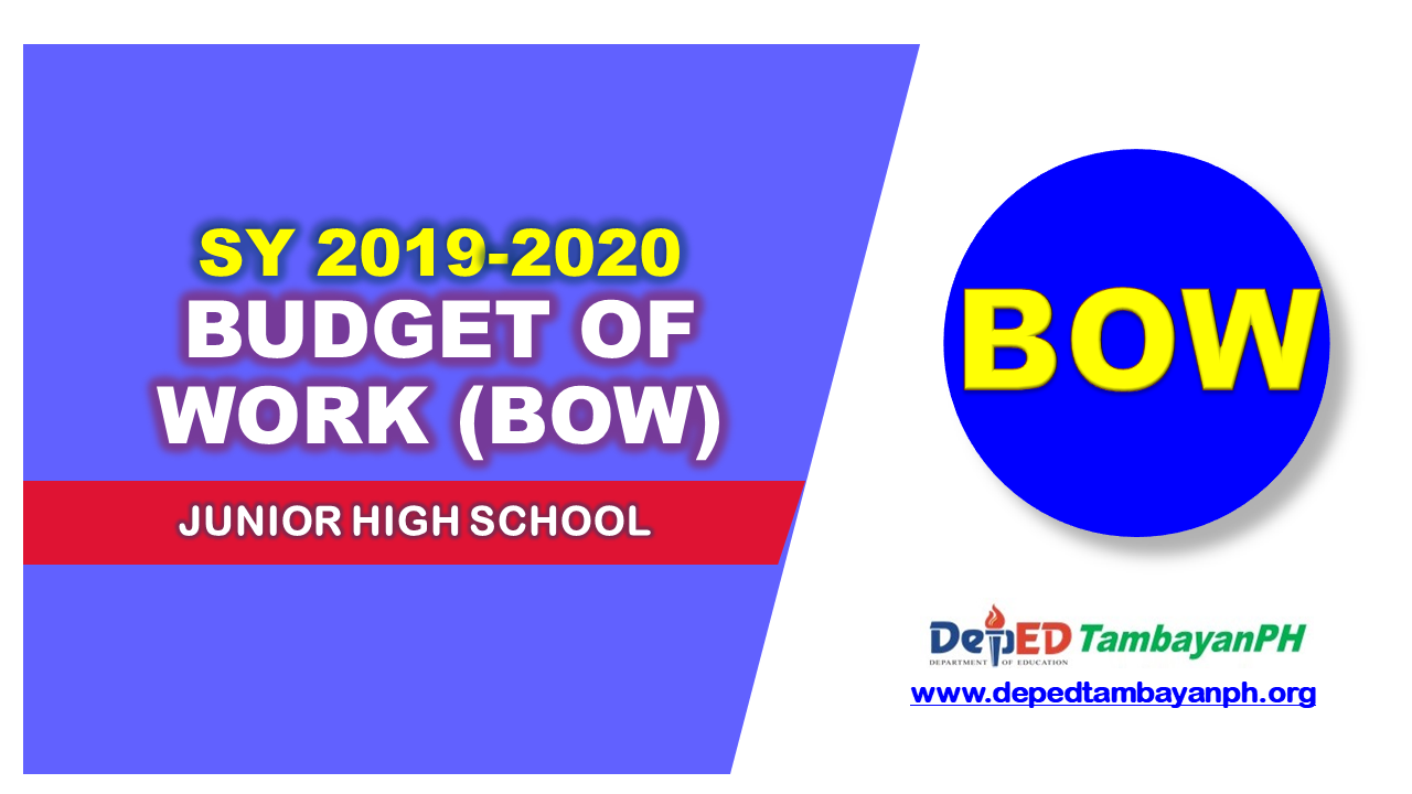 Junior HS | Budget of Work with DLL for SY 2019-2020 - Deped Tambayan PH