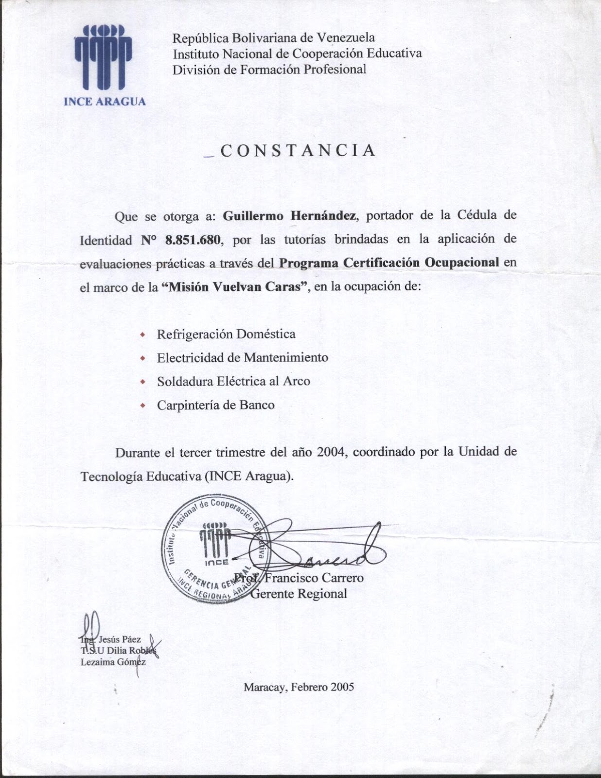 Guillermo Rafael Hernández Díaz: CERTIFICADOS DEL INCE