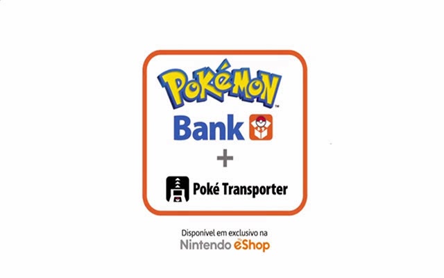 Pokémon Bank é o "banco" que todo treinador estava precisando, já Poké ...