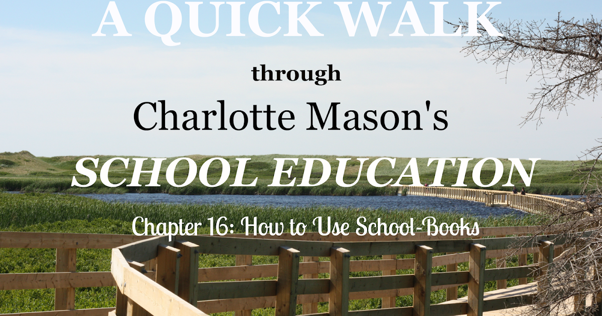 Education is a Life: School Education Chapter 16: How to Use School-Books