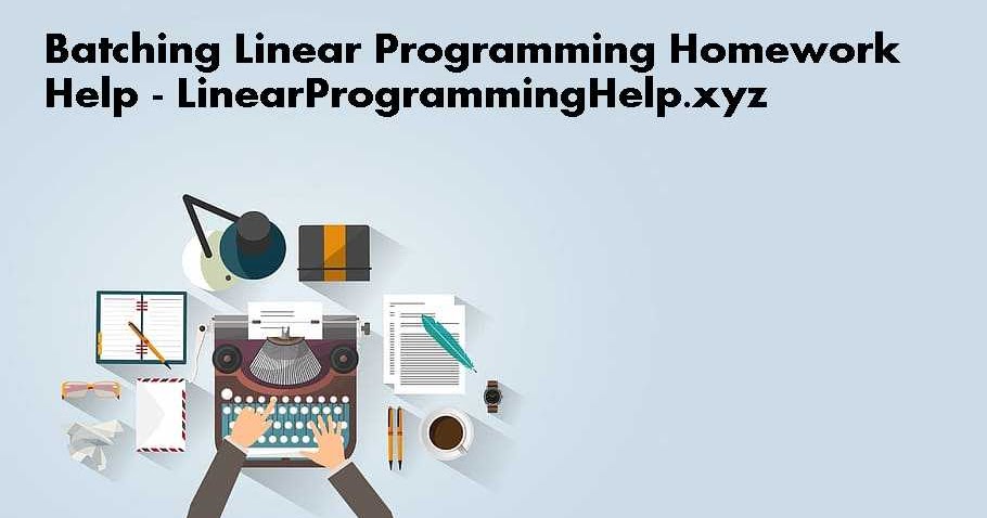 International Operations Management Linear Programming Homework Help