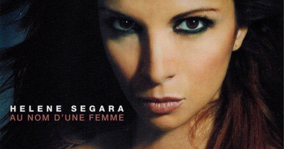 ma collection de cd de musique : helene segara - au nom d'une femme