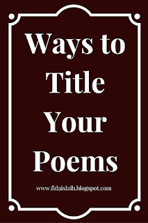 Ways to Title Your Poems