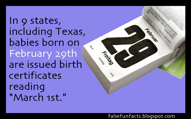 False Fun Facts: February 29th