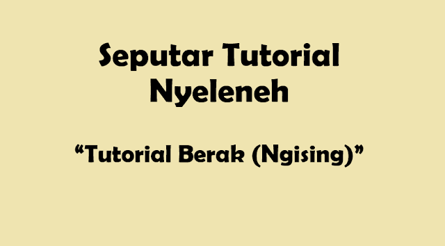 Tutorial Berak Yang Baik 100% Langsung Lega - Tutorial dan Tutorial