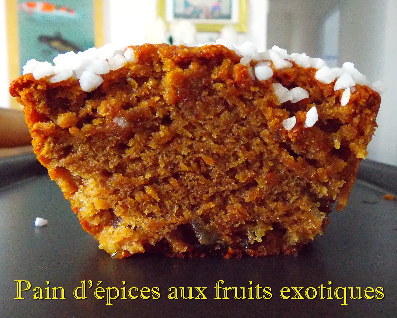 GATEAU GAGA - Love cakes: Pain d'épices aux fruits exotiques