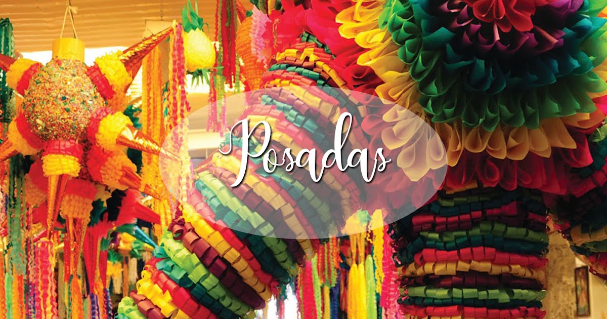 Traditional Mexican Posadas | Cancun & Riviera Maya Addicts