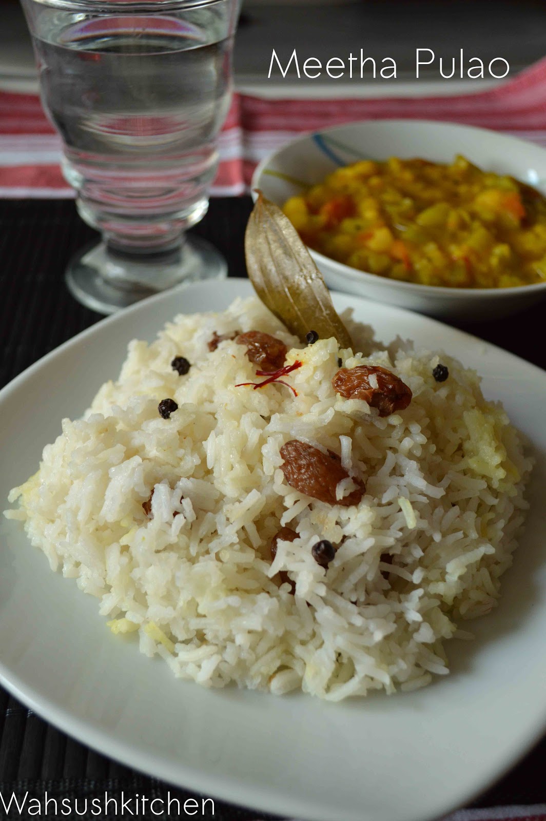 Wah "Sush" kitchen: Meetha Pulao(Sweet Basmati Rice)