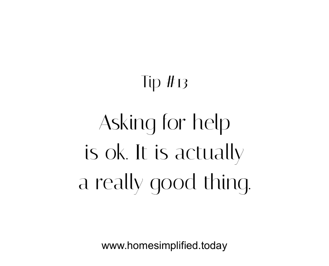 Tip #13 Asking for help is Ok.