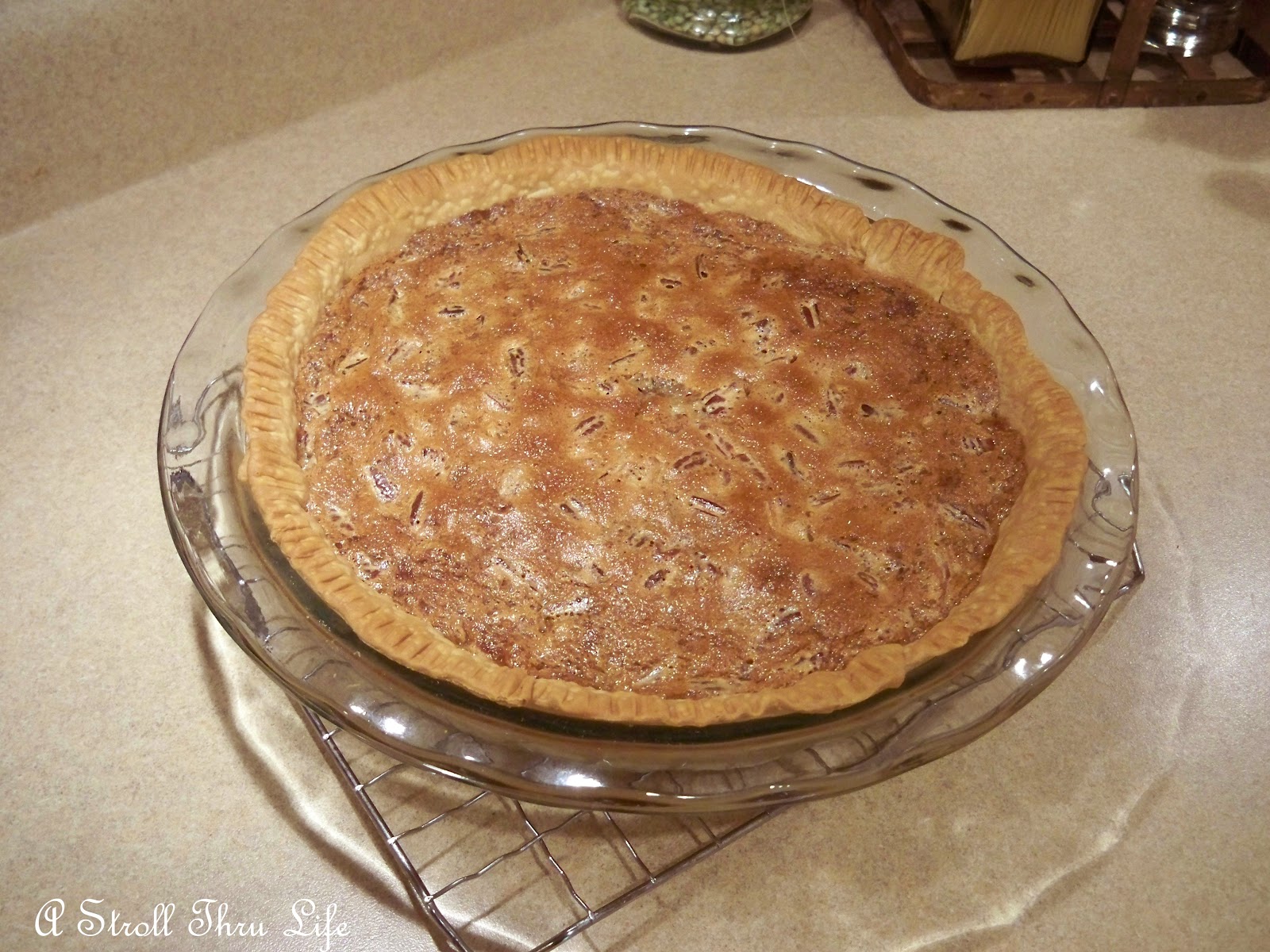 Best Pecan Pie Ever - A Stroll Thru Life