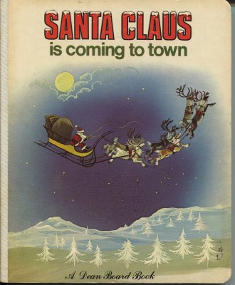 The Art of Children's Picture Books: Santa Claus is Coming to Town...