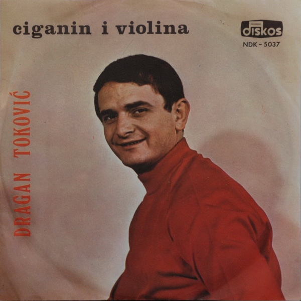Narodna Muzika: Dragan Toković - Ciganin i violina