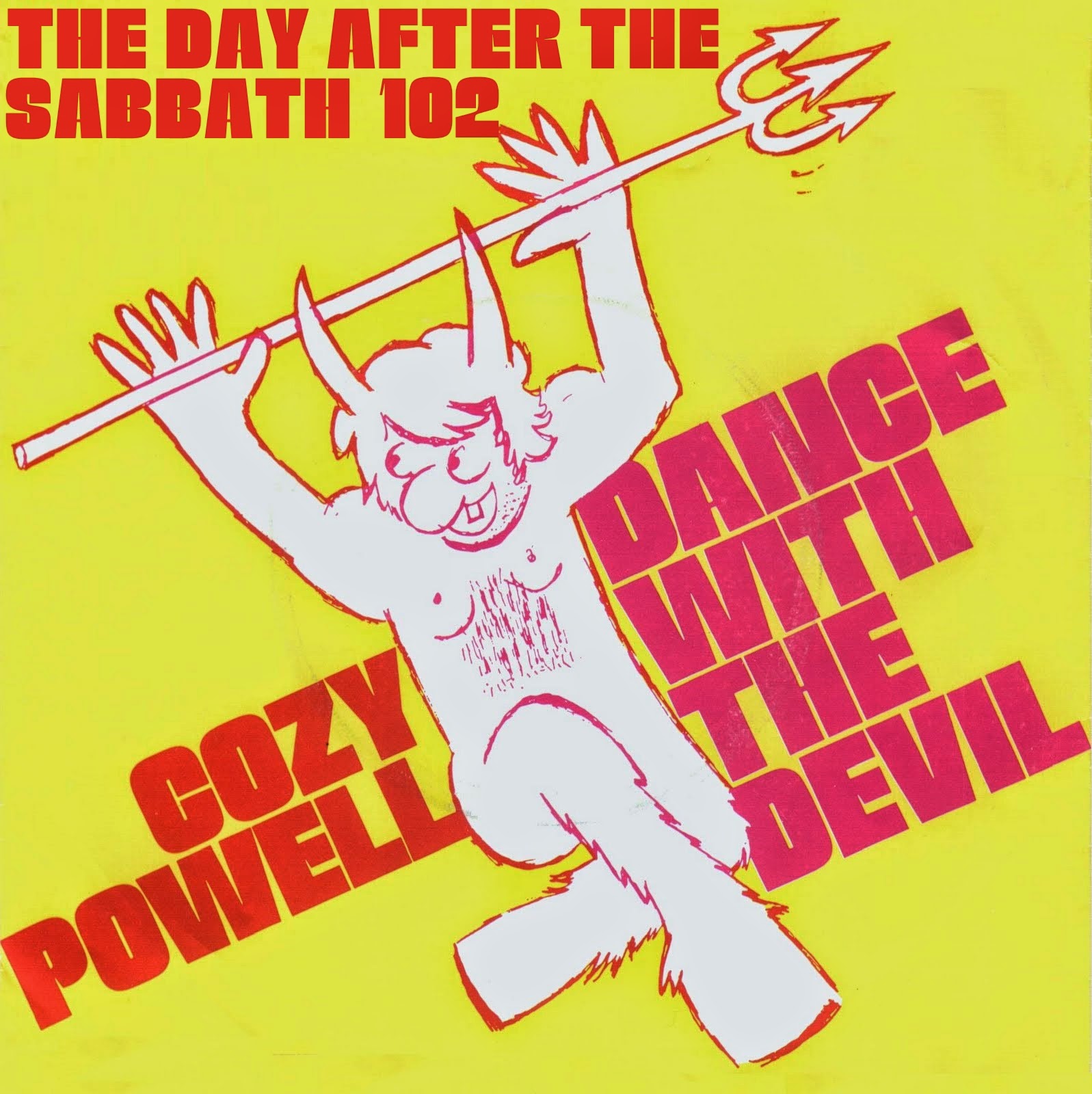The Day After The Sabbath: TDATS 102: Dance With The Devil [Cozy Powell ...