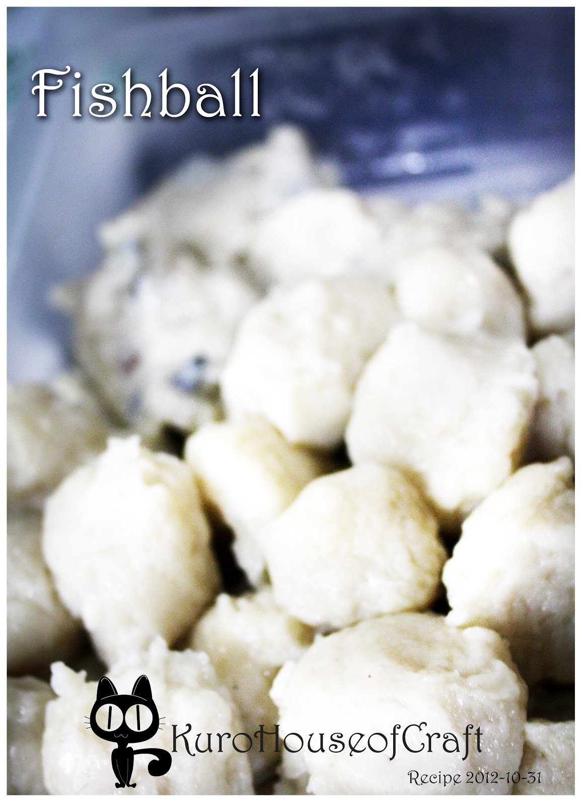 KuroHouse of Craft: Resep Bakso Ikan atau Mpek-mpek ala KuroHouseofCraft