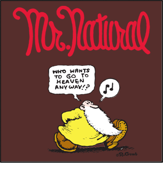 Keep On Truckin' Apparel: Favorite Mr. Natural T-shirts, On Sale Now!