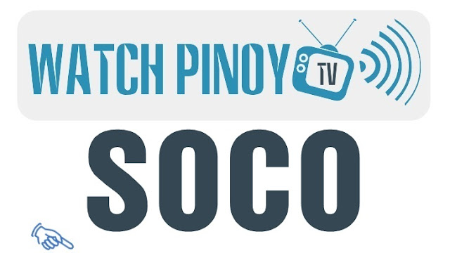 SOCO November 7 2015 Episode Watch Online | Watch Pinoy TV | Pinoy ...