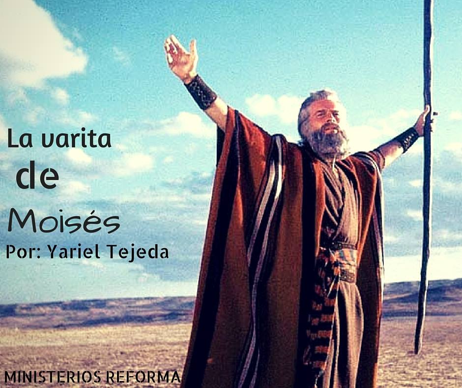La Varita de Moisés