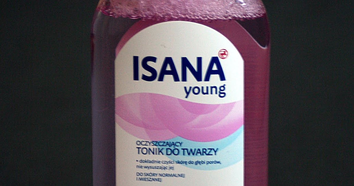 Kosmetyczne inspiracje: Rossmann - Isana Young - Oczyszczający tonik do ...