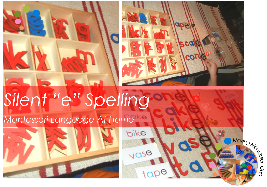 Silent "e" Letter Work & Spelling, Montessori Language At Home ...