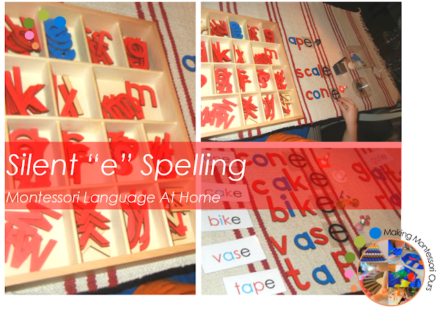 Silent "e" Letter Work & Spelling, Montessori Language At Home ...