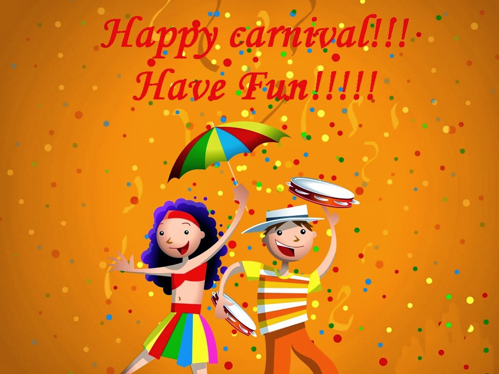 We Love English: Happy Carnival! Enjoy the day!