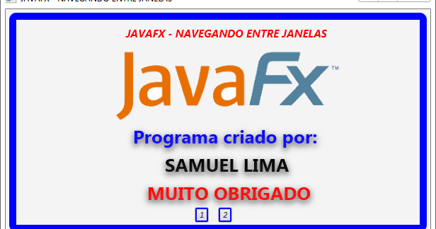 Samuel Lima - Programador C/C++/Java: JavaFx - navegando entre janelas