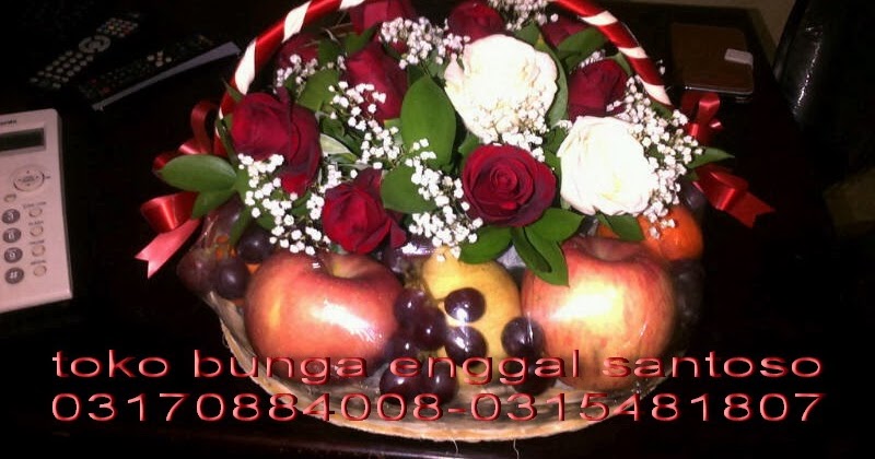 rangkaian bunga dan buah ( parcel bunga dan buah ) | E'S Florist Sidoarjo