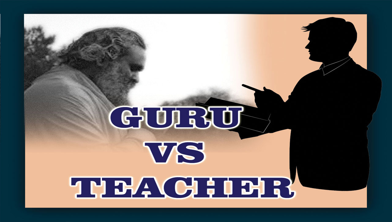 Vidyawarta Research Journal: Guru Vs Teacher (Difference between a Guru ...
