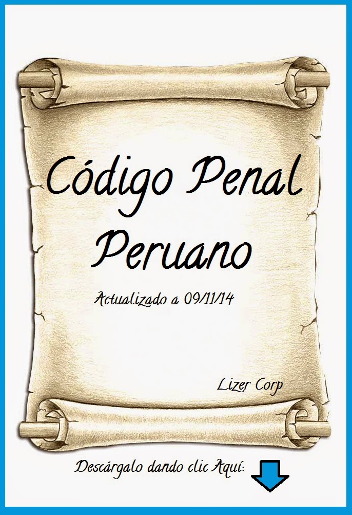 Código Penal Peruano | Lizerindex Código Penal Peruano | Lizerindex