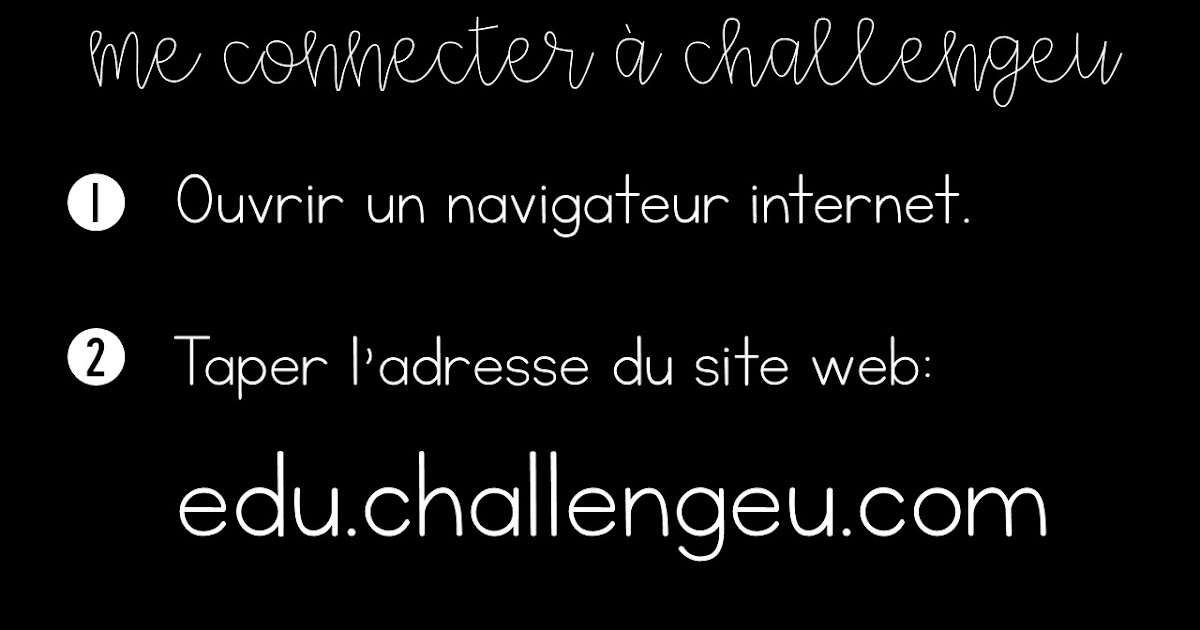 Démarche pour se connecter à ChallengeU.