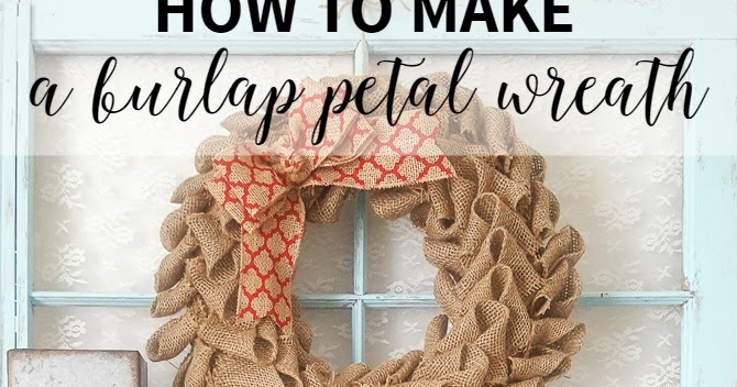 How to Make a Burlap Petal Wreath | DIY beautify
