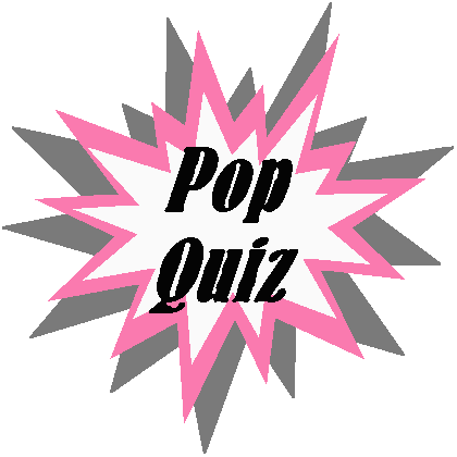 Marks in the Margin: Pop Quiz