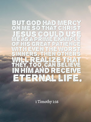 Bible Verses Daily: Today's Message - 1 Timothy 1:16