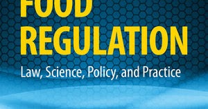 International Food Law: Food Regulation, 2nd edition, is now available!