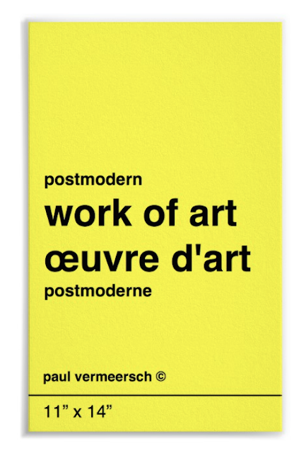 Paul Vermeersch: Postmodern Work of Art / Oeuvre d'art postmoderne