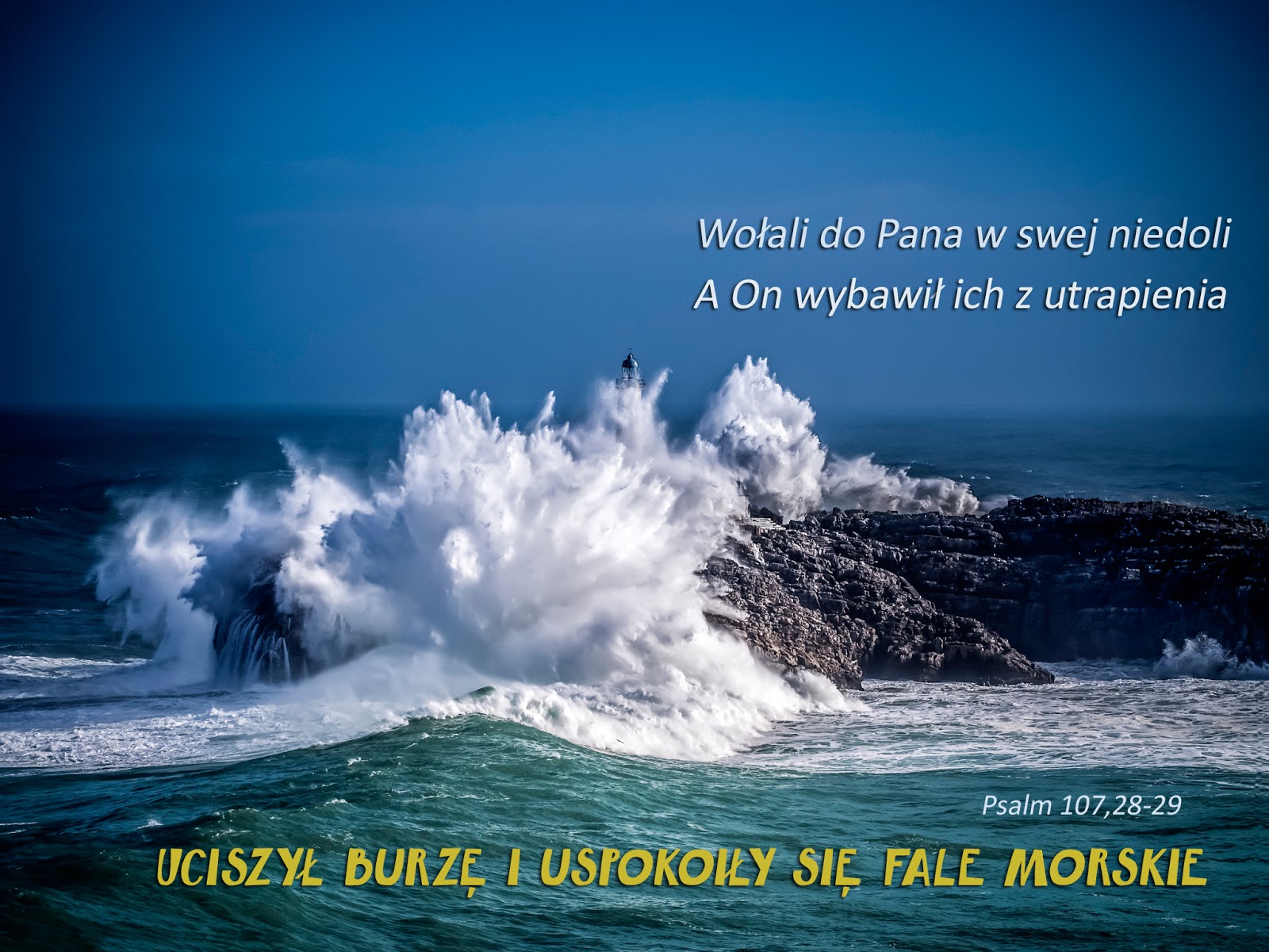 Slowo Pana Trwa Na Wieki Psalm 107 28 29 Slowo Pana Trwa Na Wieki Psalm 107 28 29