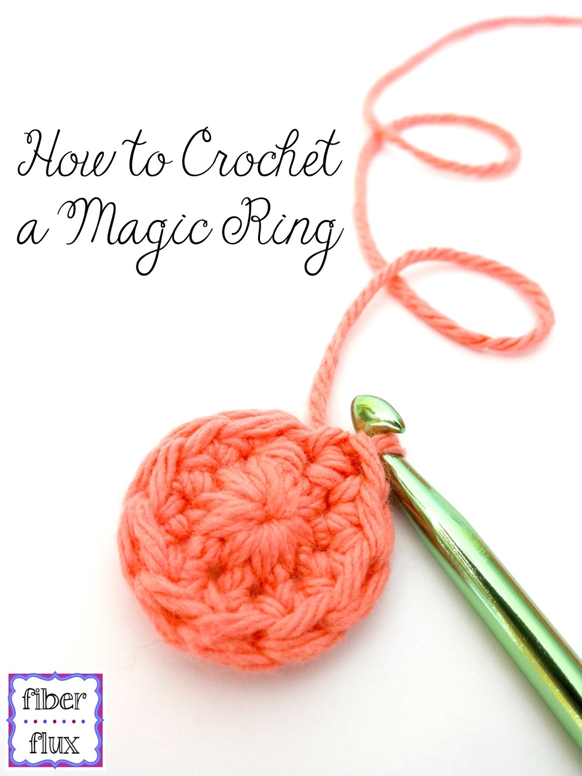 How to Crochet the Magic Ring/Magic Circle (Photo + Video Tutorial ...