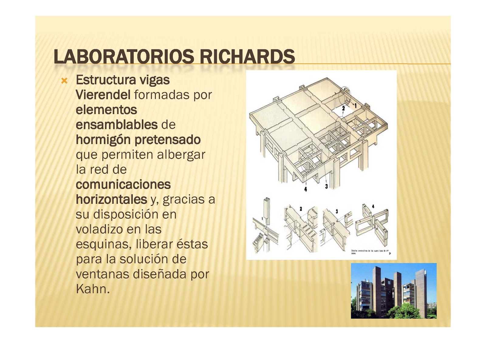 Arquitectura y ser,: Louis I. Kahn Laboratorios Richards