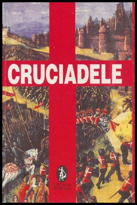 Adolescentii de azi: Cruciadele, editura Artemis, 2000