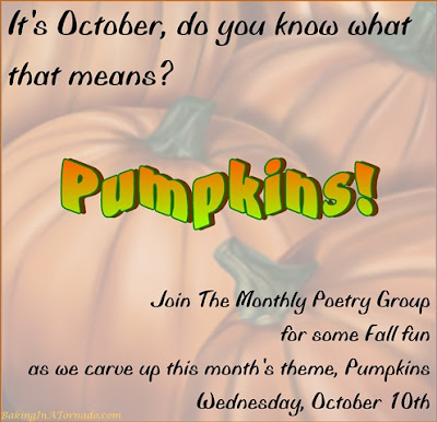 Baking in a Tornado: Team Pumpkin: October Poetry
