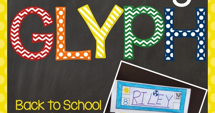 Back to School Activity: Name Tag Glyph - A Classroom For All Seasons
