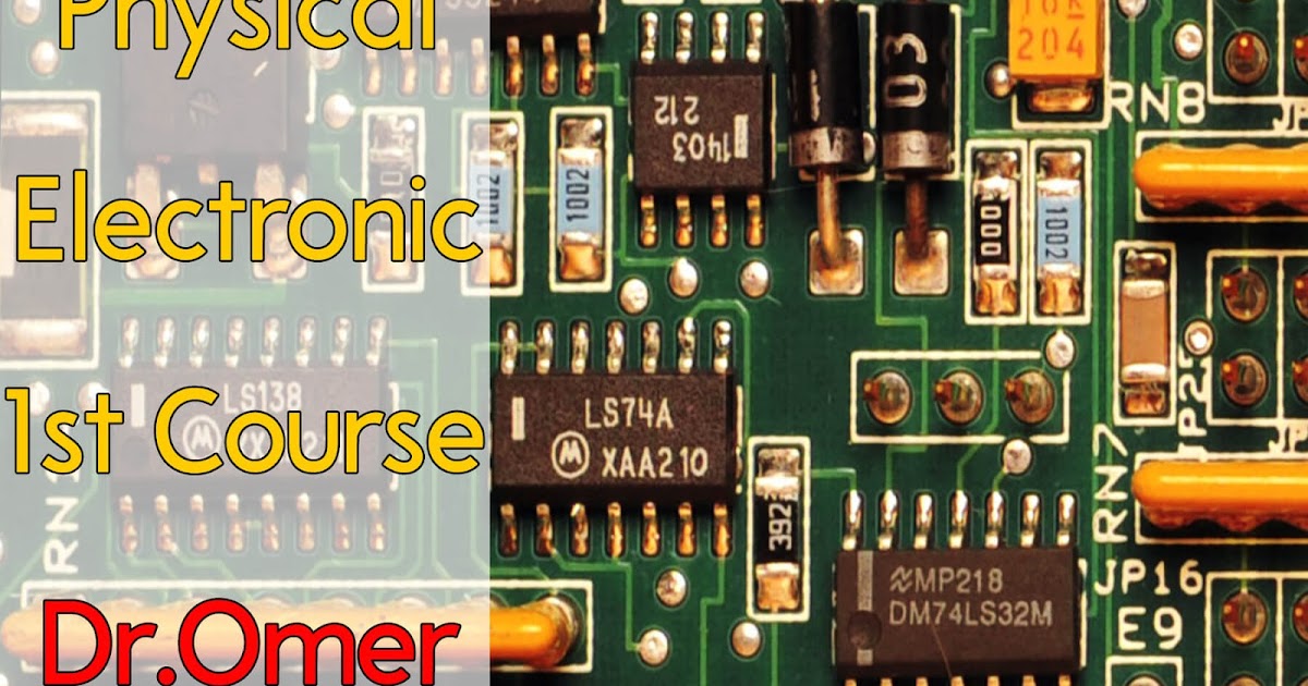 Physical Electronic - UOD- ECE
