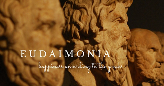 Positive Psychology Program: Eudaimonia: Personal Happiness According ...