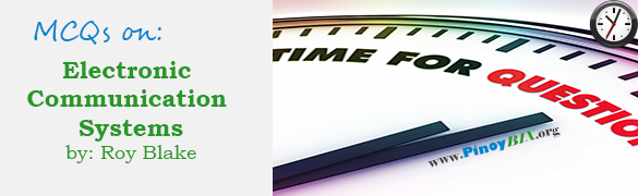 Multiple Choice Questions in Electronic Communication Systems - Blake ...