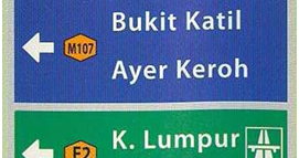 Jalan raya jalan kita....: KENALI PAPAN TANDA JALAN RAYA - Papan Tanda Arah