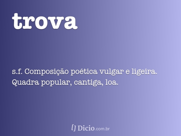 PROFESSOR FEIJÓ: A TROVA