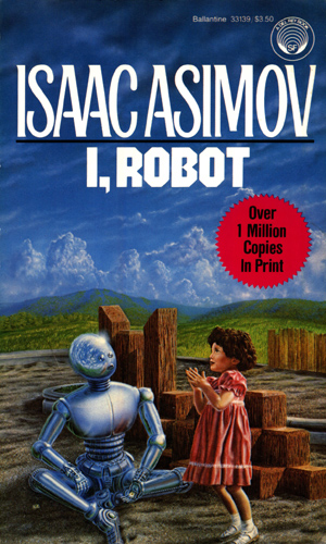 Cuentos Mágicos: Yo, Robot - Isaac Asimov - 1 Robbie