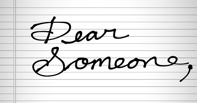"Dear Someone..."