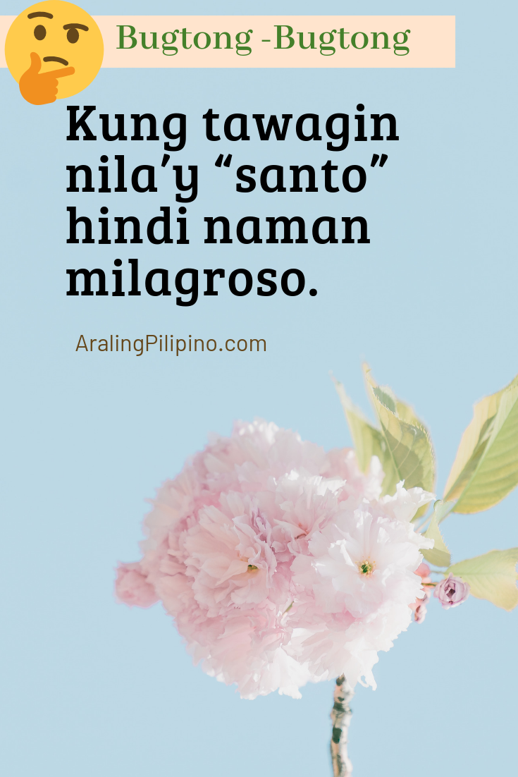 AralingPilipino.com: Bugtong Bugtong