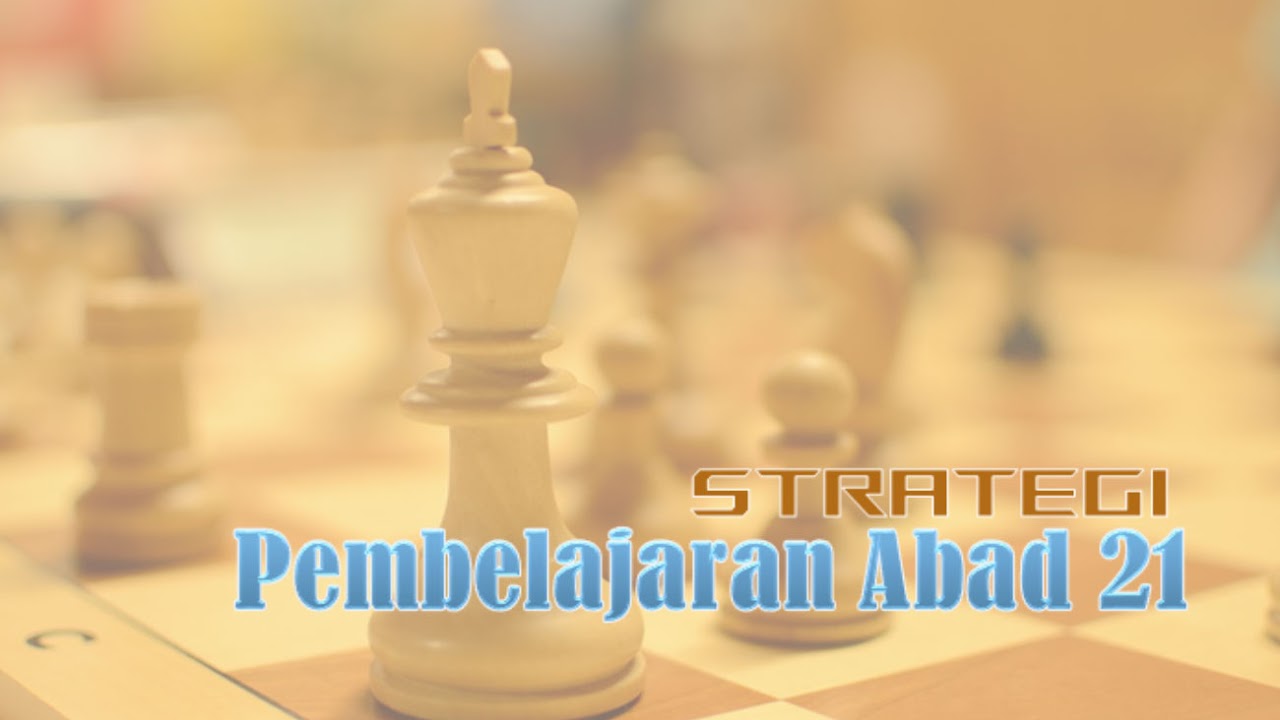 5 Strategi Pembelajaran Abad 21 Kurikulum 2013